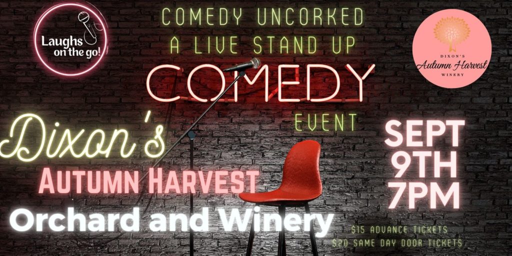 Comedy Show at Dixon's Autumn Harvest Winery » GO Chippewa County Wisconsin